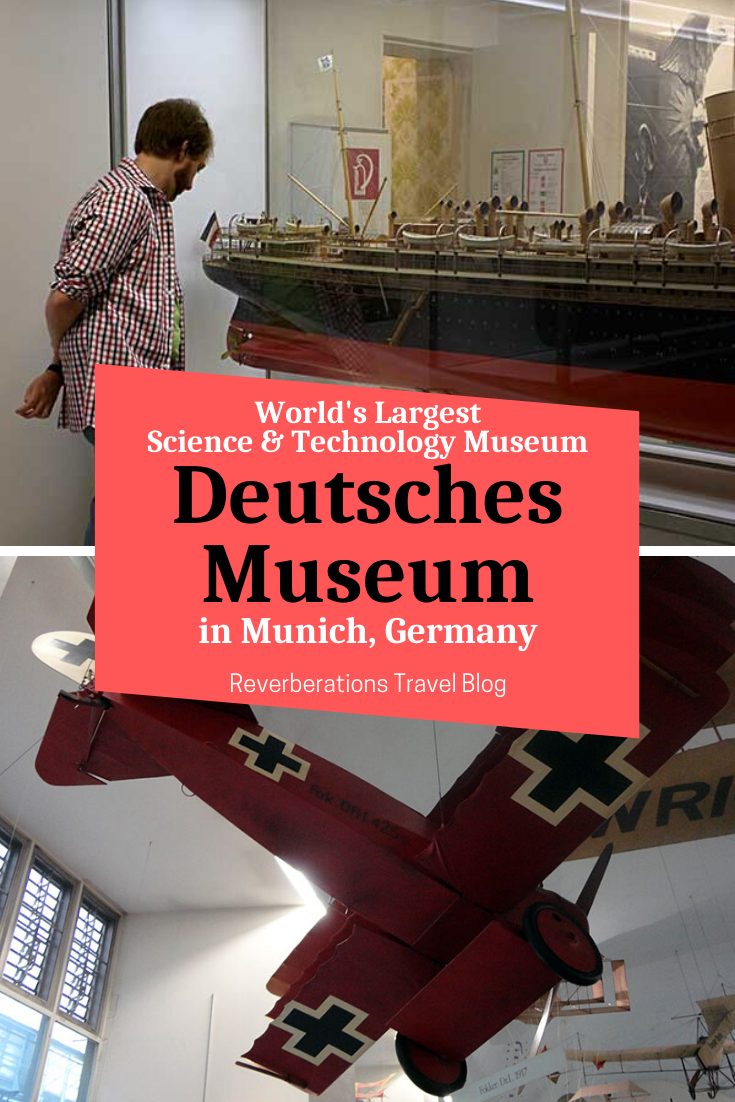 Why the Deutsches Museum's One of the Best Munich Museums