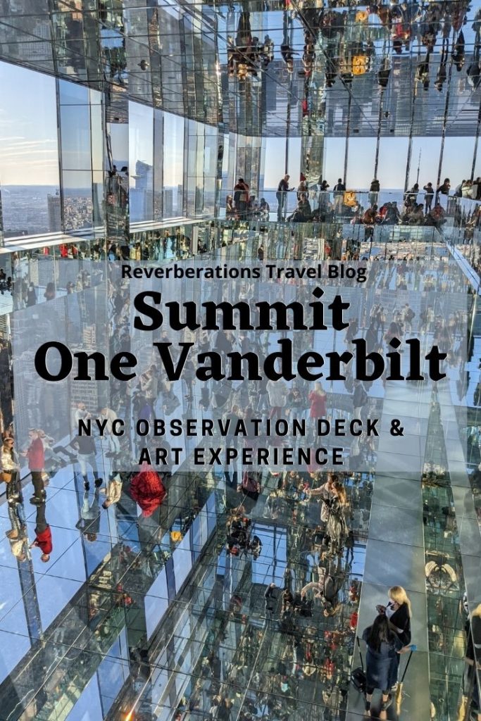 Reflecting on NYC's Summit One Vanderbilt - Reverberations
