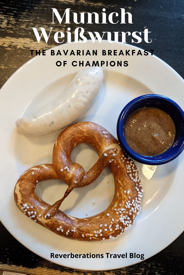Breakfast of Champions: Münchner Weisswurst (Munich White Sausages ...
