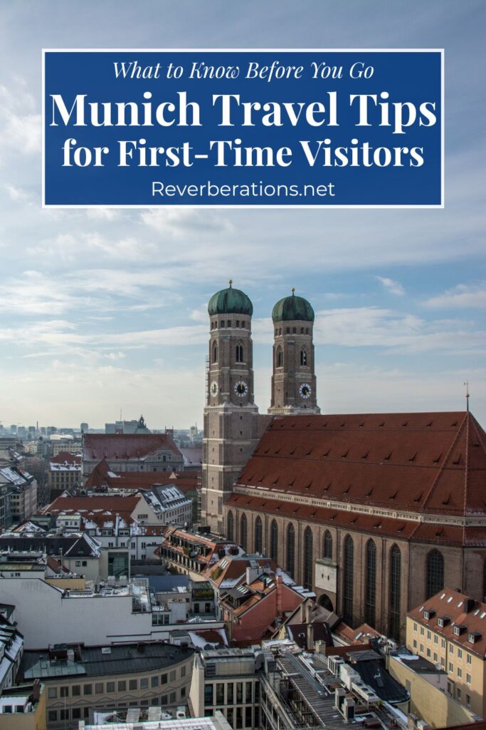 Munich Travel Tips for First-Time Visitors: What to Know Before You Go ...